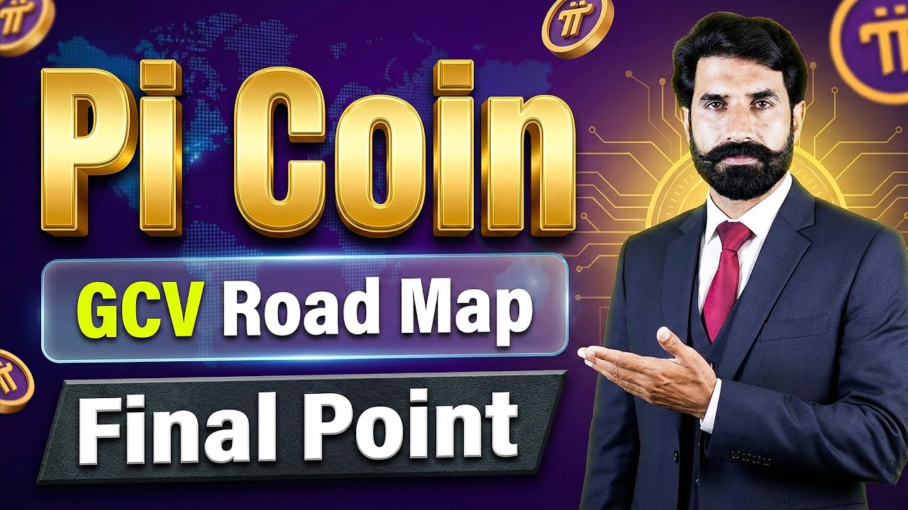 Pi Coin GCV Road Map | Final Point | Pi News | Pi Network Update | Pi ...