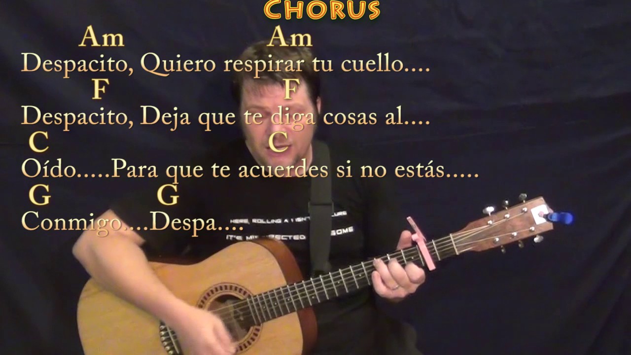Despacito (Luis Fonsi/Justin Bieber) Strum Guitar Cover Lesson with ...
