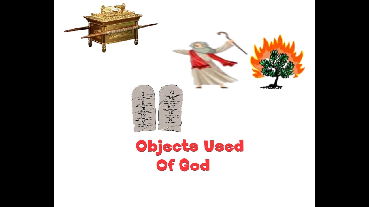 Objects Used of God: - YouTube