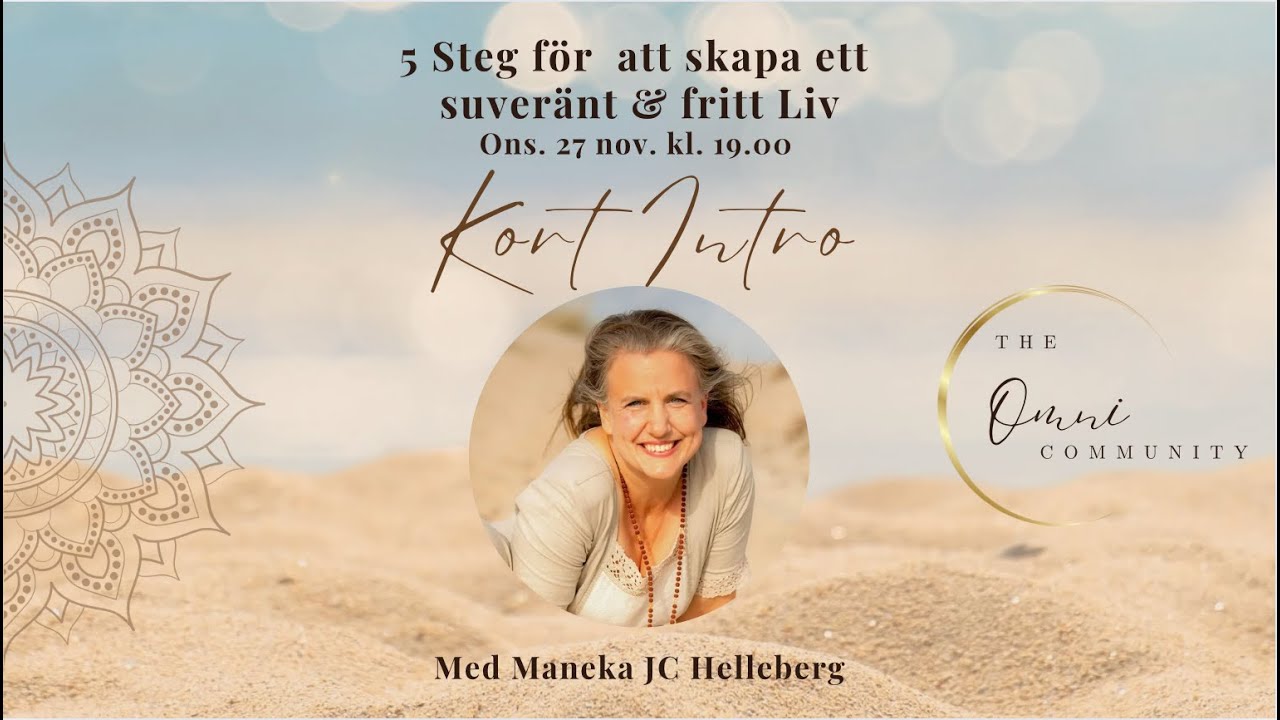 Självständigt fritt liv - med Maneka JC Helleberg - YouTube