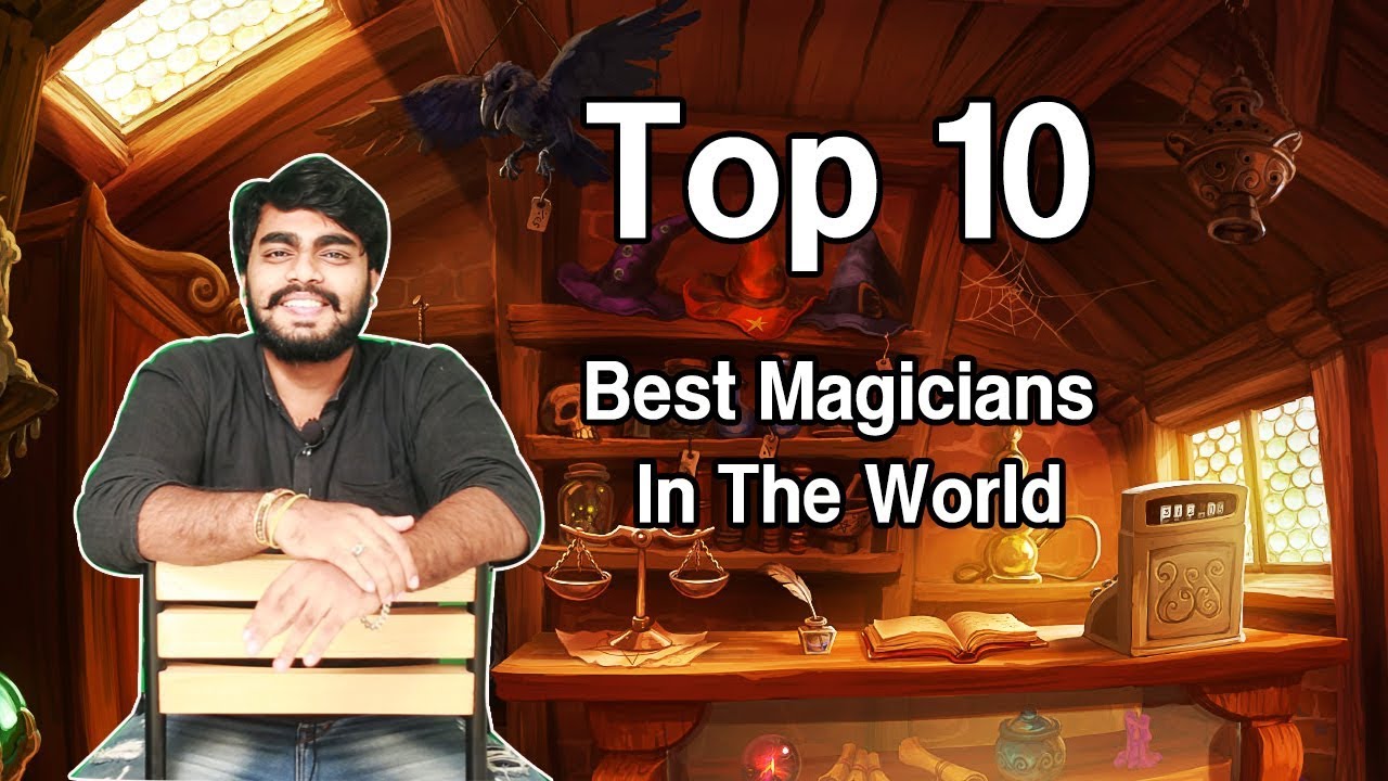 Top 10 Best Magicians In The World | Mersal Magician In ThIs List ...
