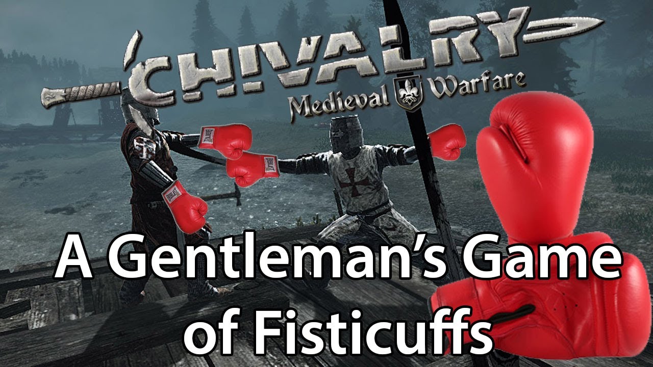 Pure WIN...Chivalry: Medieval Warfare - A Gentleman's Game of ...