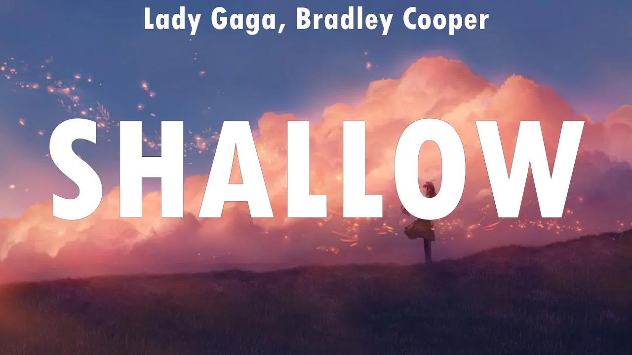 Lady Gaga, Bradley Cooper ~ Shallow # lyrics # Sia, Sam Smith, Normani ...