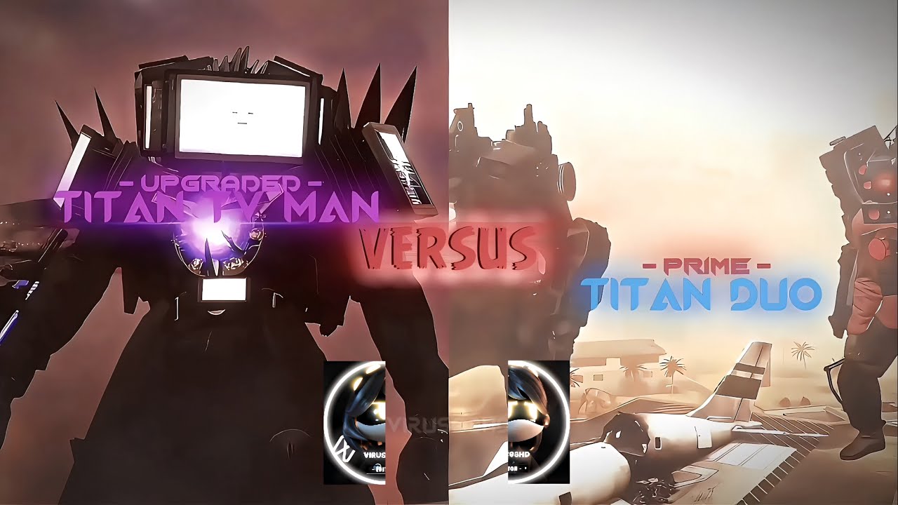 Titan Duo VS Upgraded Titan TV Man (Remake) - YouTube