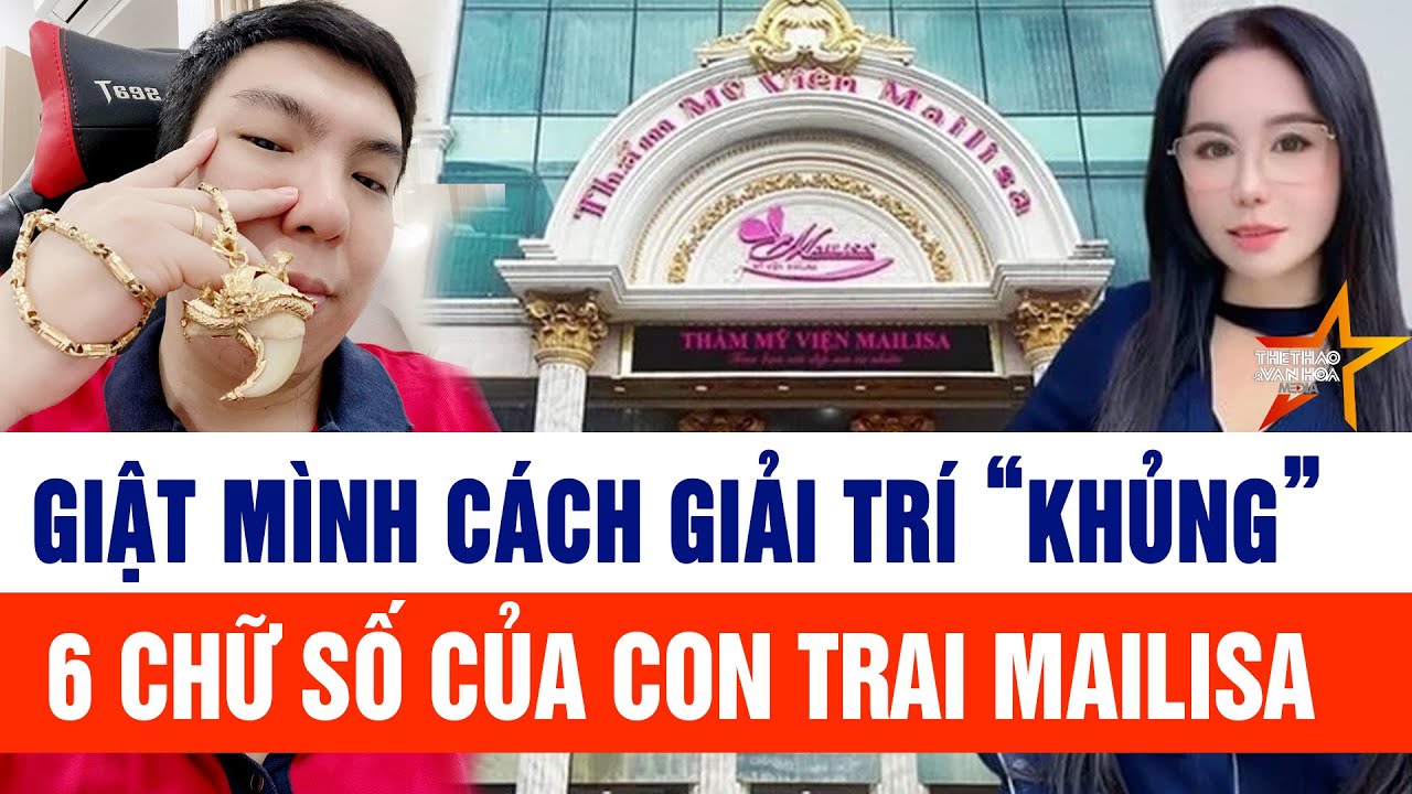 Giật mình cách giải trí “khủng” 6 chữ số của con trai Mailisa - YouTube
