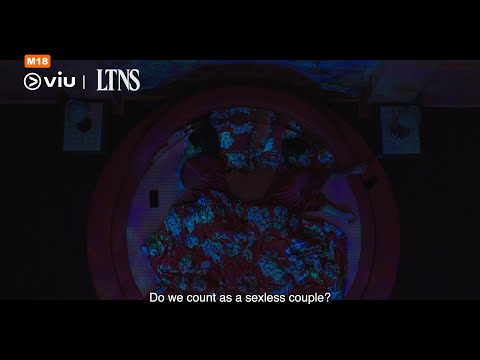 [Trailer] Long Time No Sex (LTNS) | Coming to Viu on 19 Jan