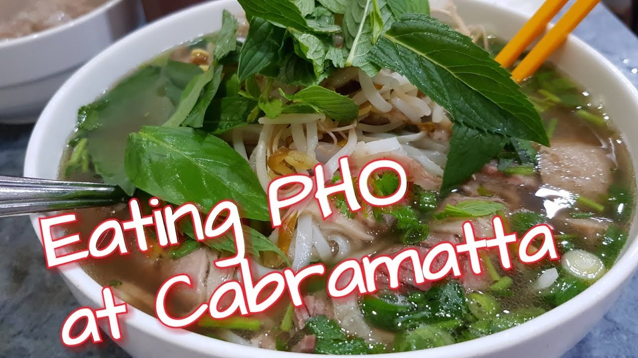 Eating PHO at PHO ANN Vietnamese Restaurants Cabramatta - YouTube