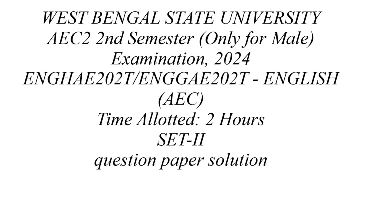 wbsu AEC2 2nd Semester Only for Male ENGLISH AEC question paper ...