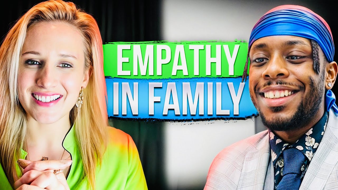 How To Have Empathy When It Comes To Family! - YouTube