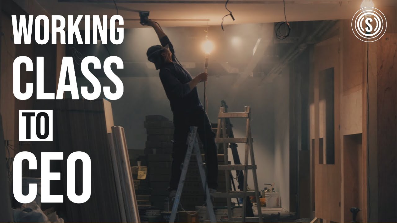 Podcast: How One Man Went from Working Class to CEO - YouTube