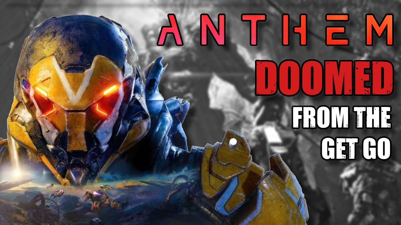 Why Anthem was DOOMED from the beginning......... - YouTube
