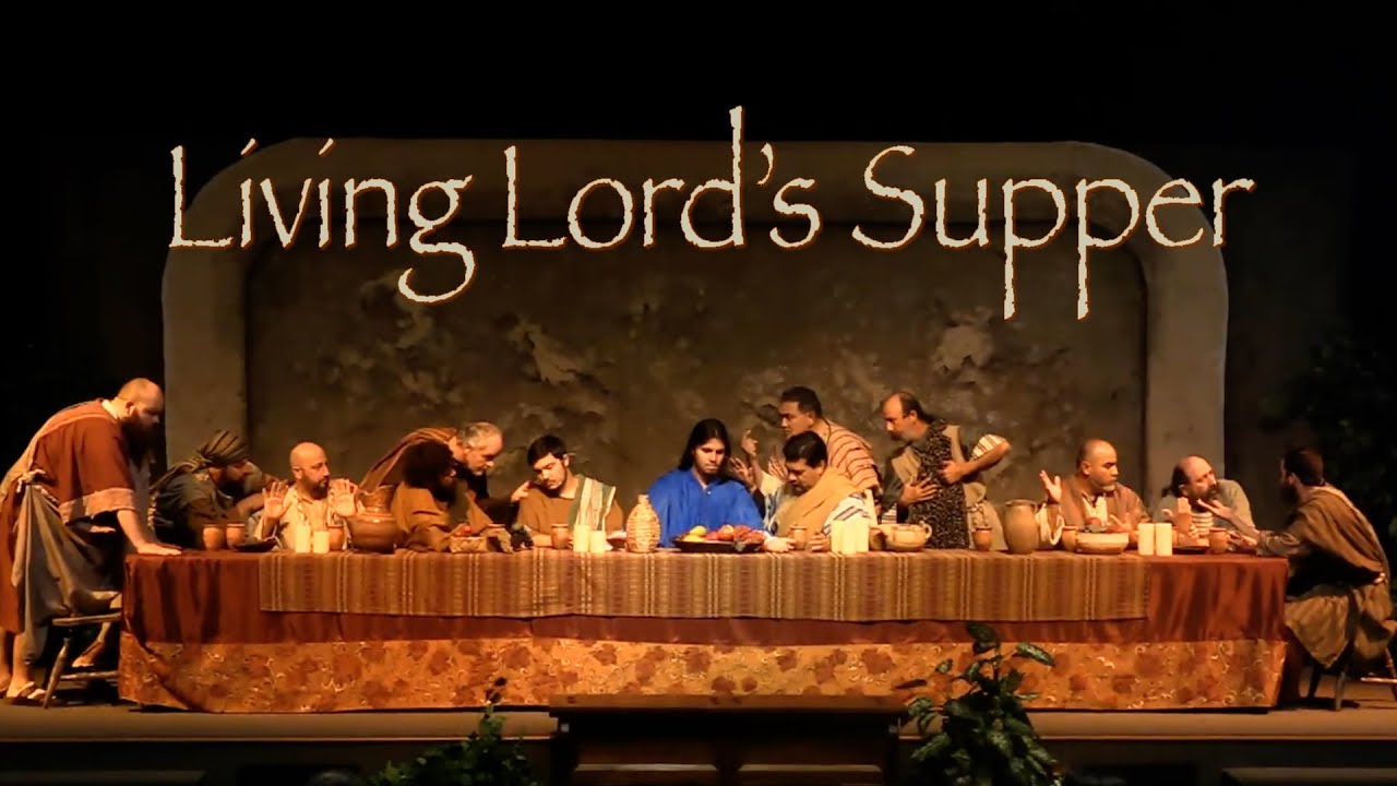 Living Lord's Supper - YouTube