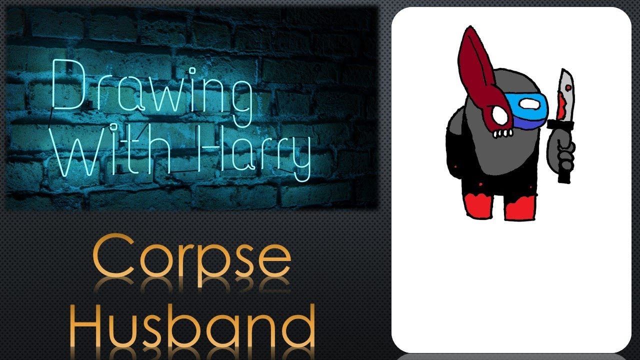 How to draw Corpse Husband | Among us - YouTube