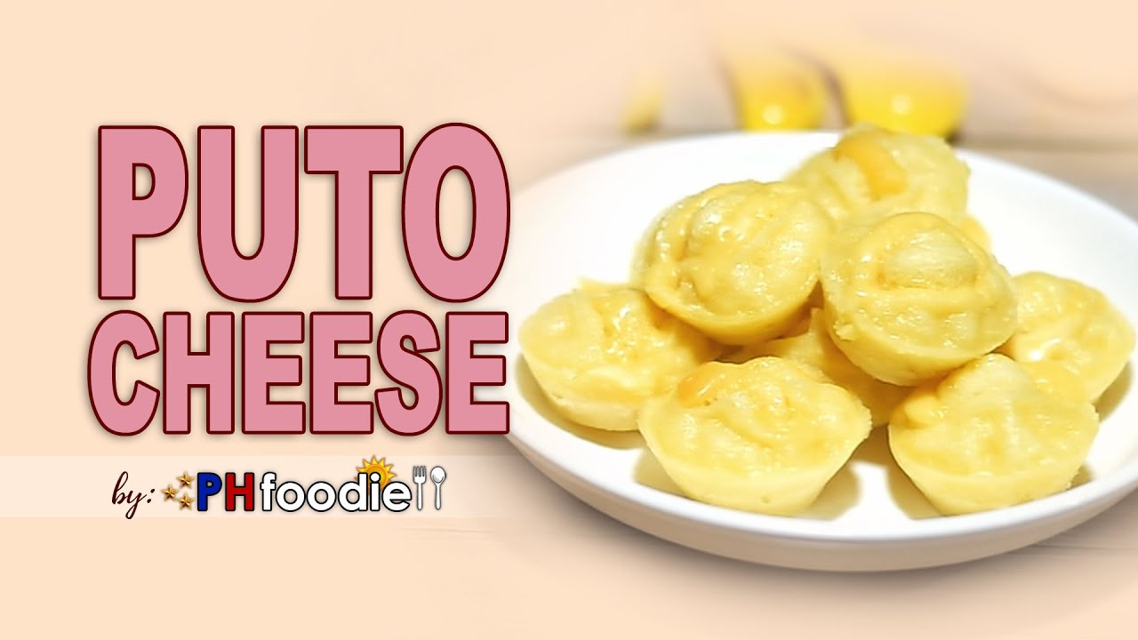 PUTO CHEESE | CLASSIC PINOY FOOD | EASY RECIPE - YouTube