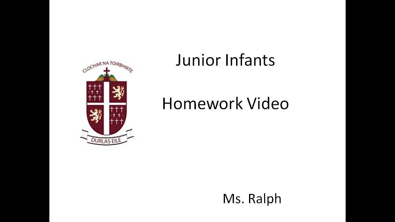 Junior Infants Homework Video Ms Ralph's - YouTube