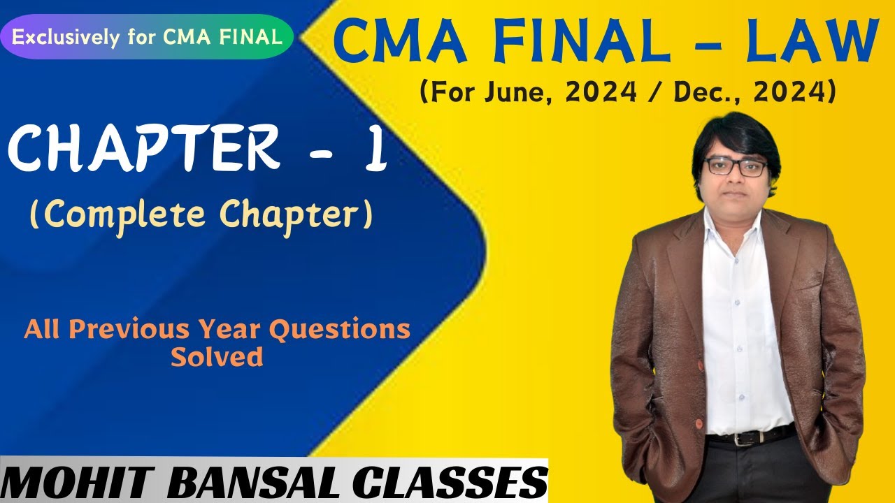 CMA FINAL LAW - CHAPTER 1 COMPLETE - COMPANY FORMATION & CONVERSION ...