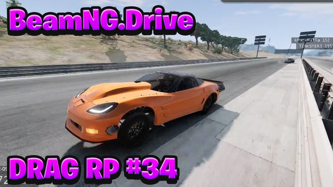 BeamNG Drag Racing RP #34 | C6 ZO6 VS The World!! - YouTube