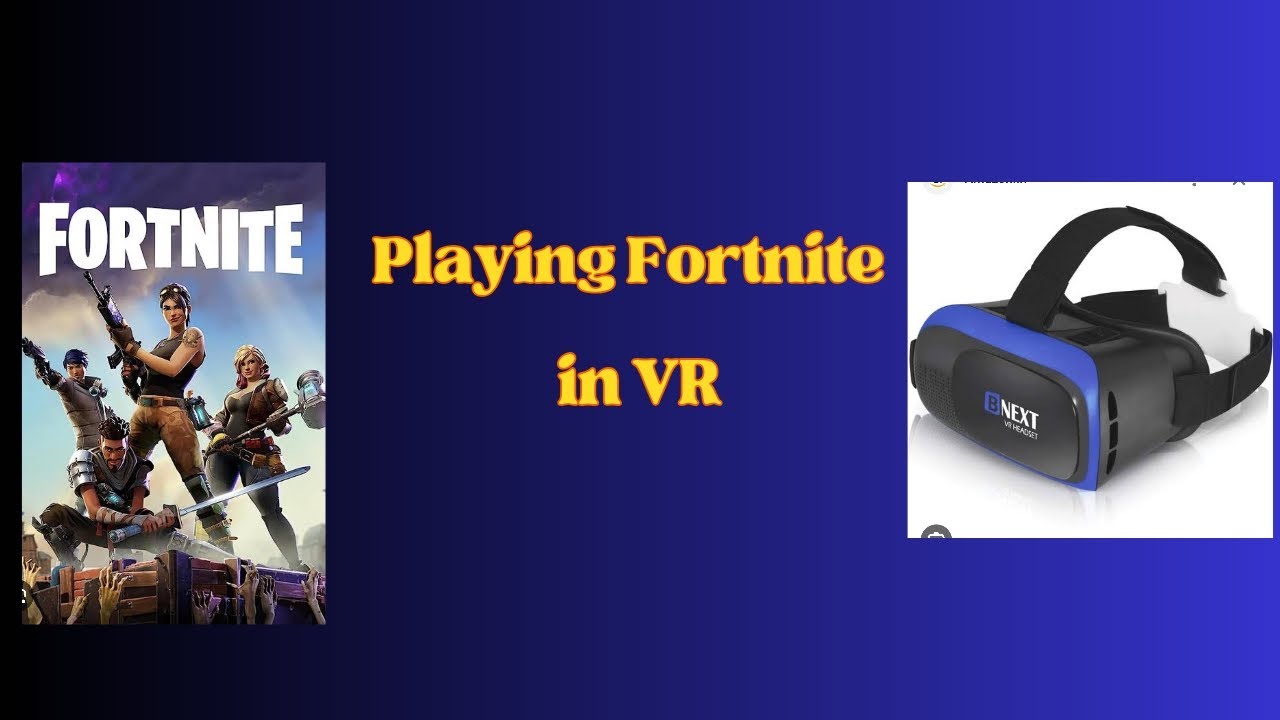 Playing VR (fortnite) part 2. - YouTube