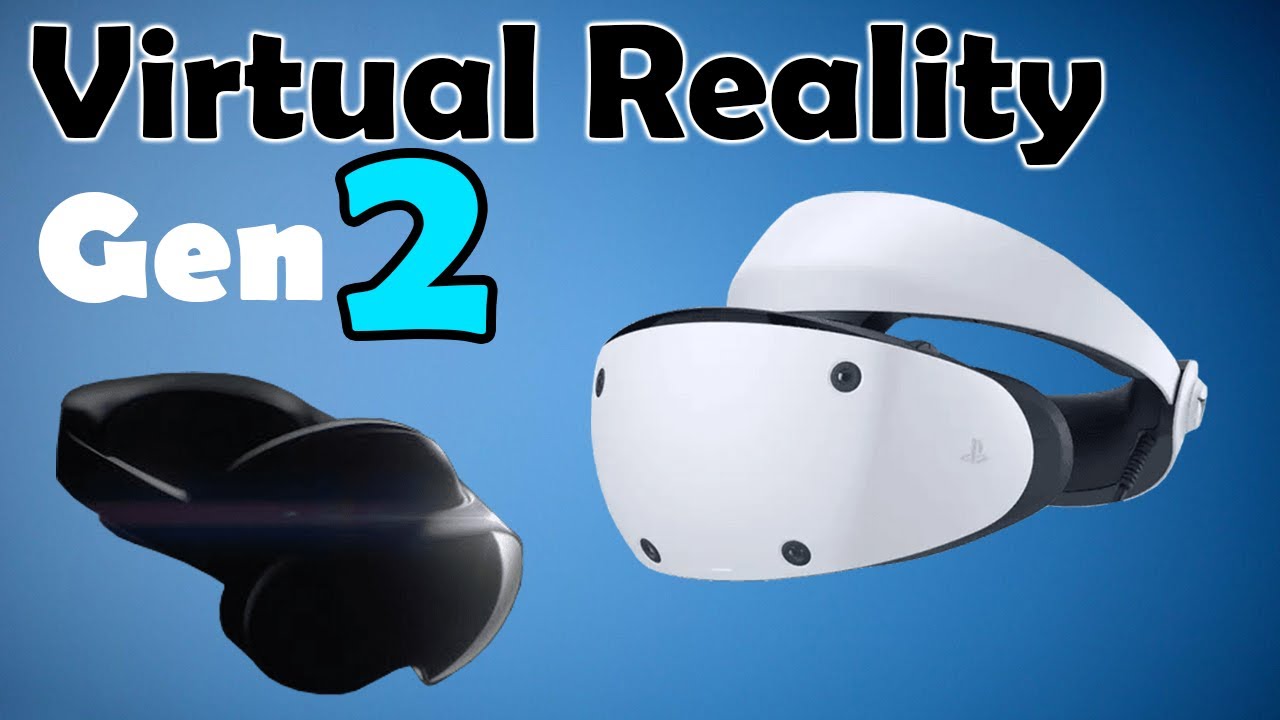 VR Gen 2 is HERE - YouTube