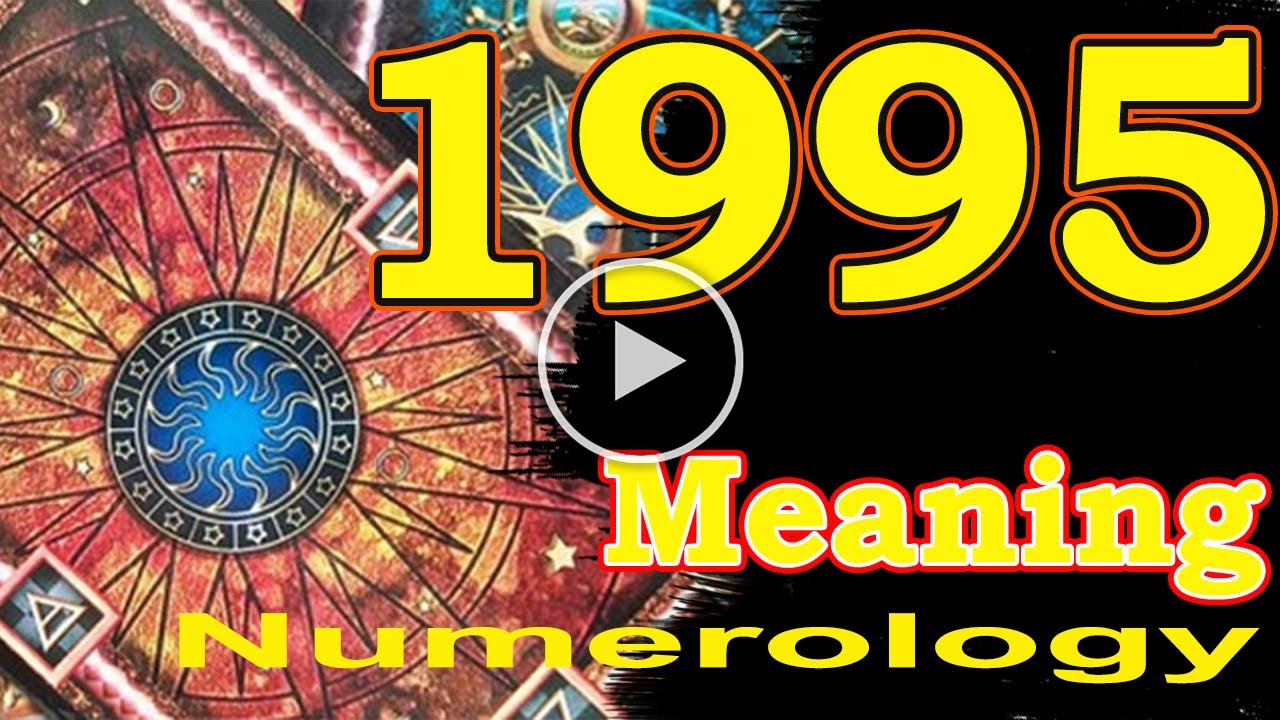 🔴 Angel Number Meanings 1995 Seeing 1995 Numerology Box - YouTube