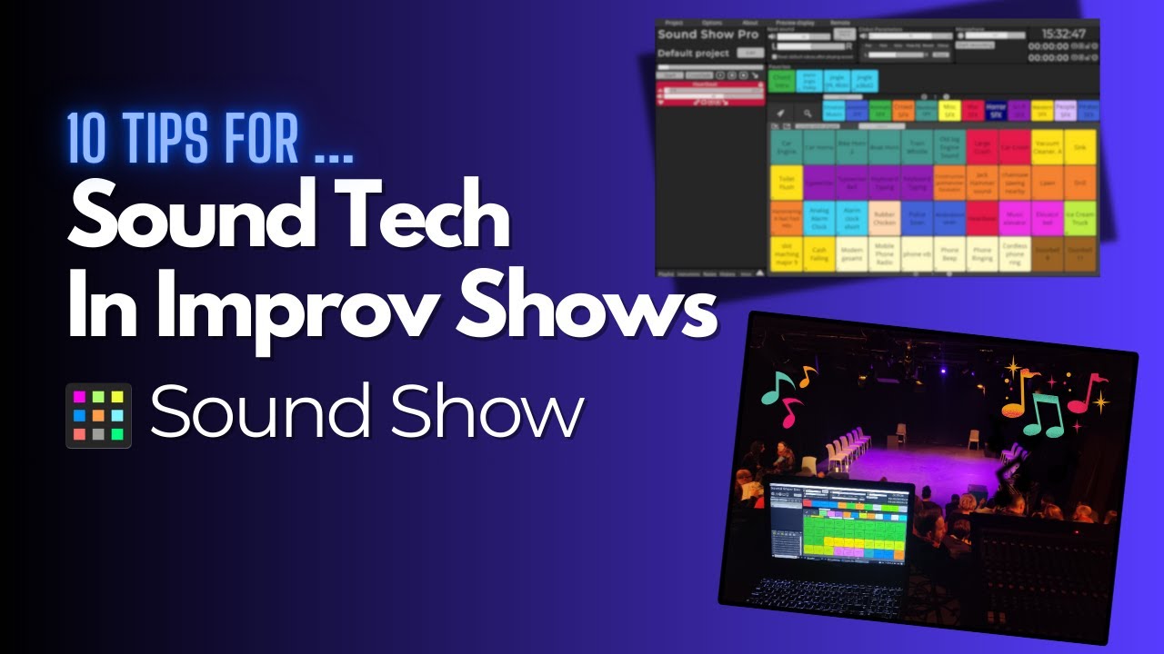10 tips for Sound Tech in Improv Shows with Sound Show - YouTube
