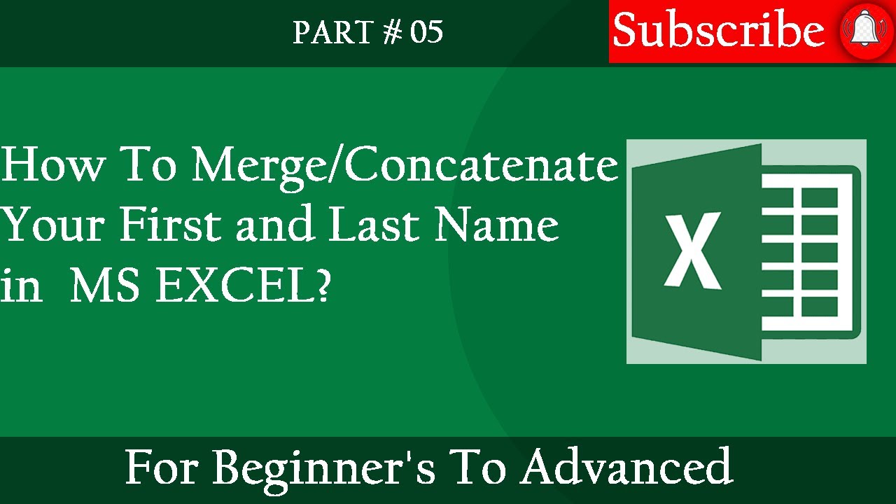 How To Merge Concatenate Your First And Last Name In MS EXCEL Complete how-to-merge-concatenate-your-first-and-last-name-in-ms-excel-complete