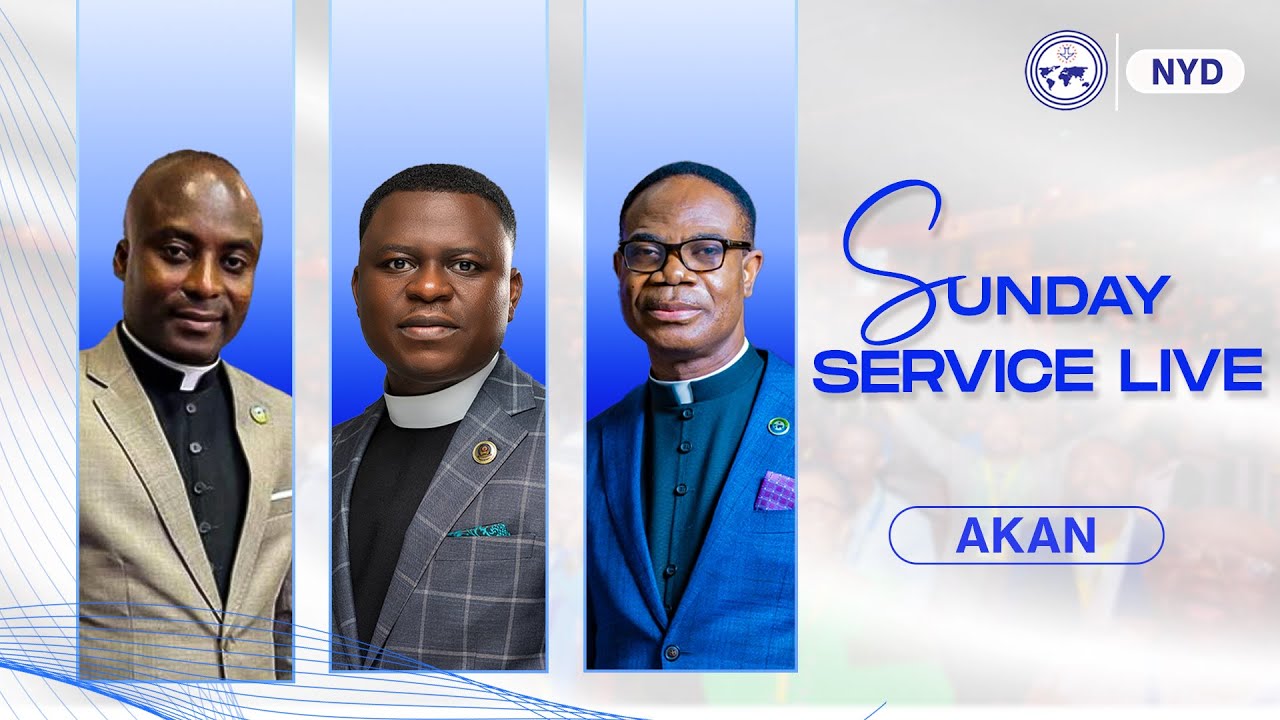 SUNDAY SERVICE | AKAN ASSEMBLY | 06/23/2024 - YouTube