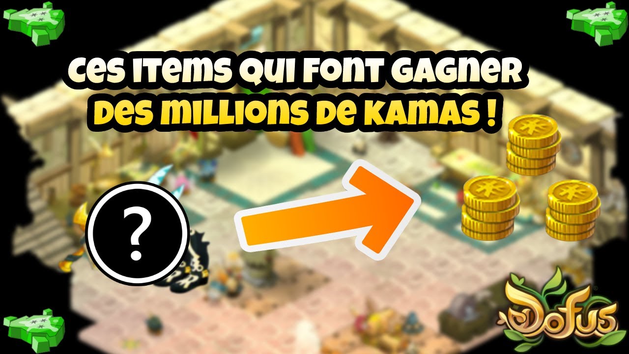ASTUCES KAMAS : DES MILLIONS DE KAMAS AVEC CETTE TECHNIQUE ! - YouTube