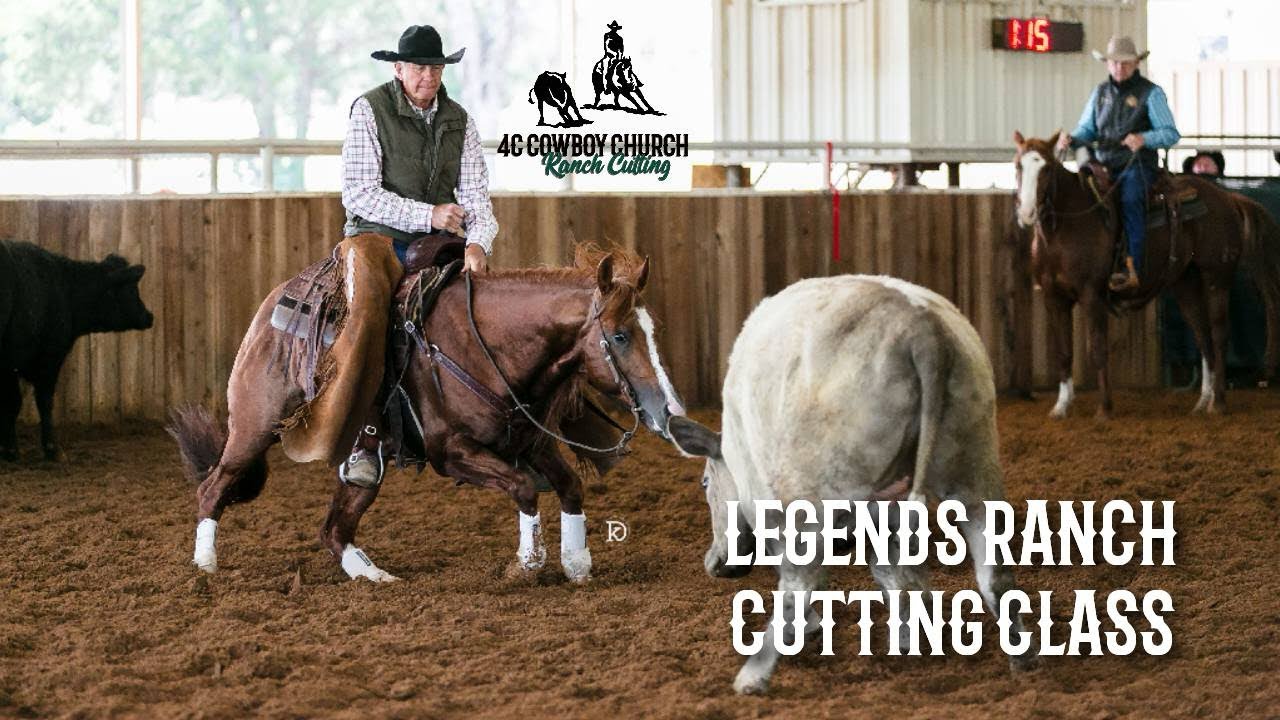 4C Cowboy Church Ranch Cutting Show - Legends Class - YouTube