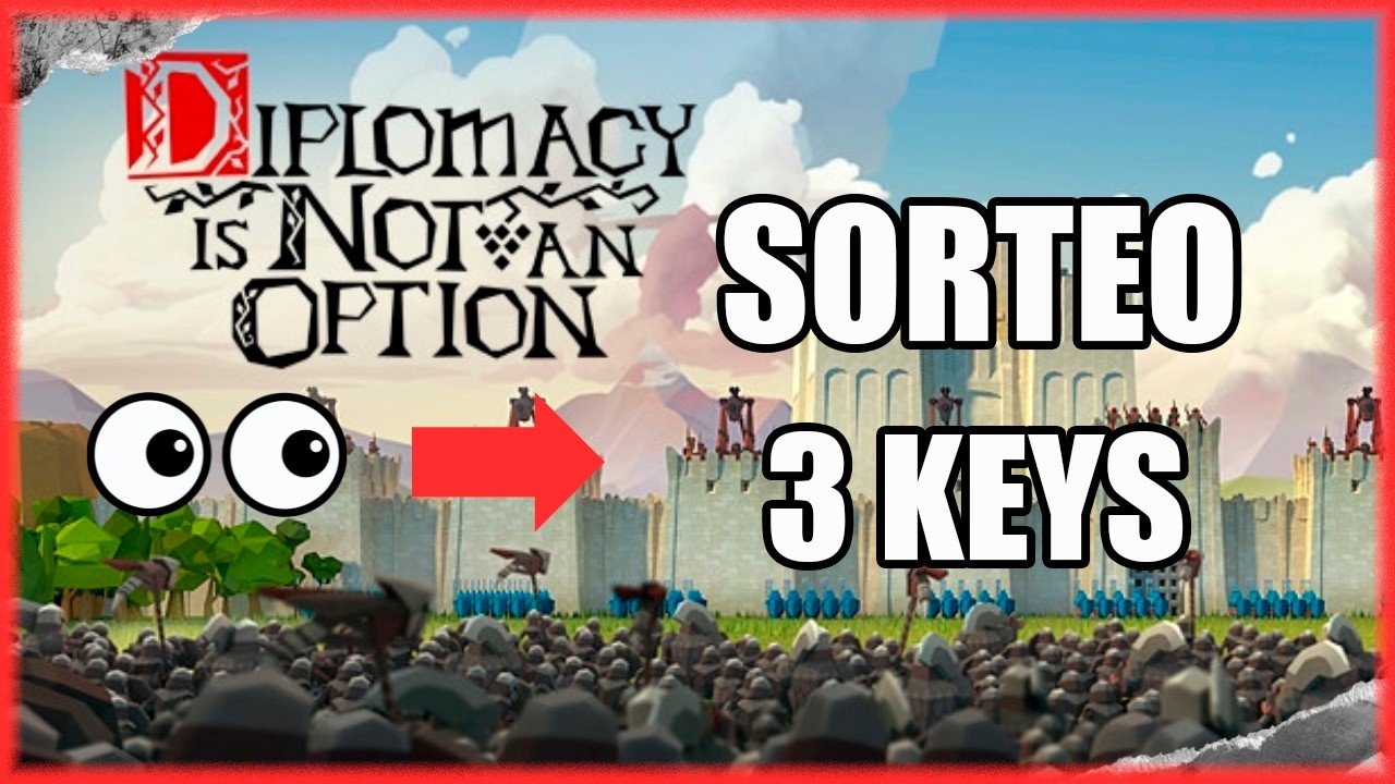 ¡SORTEO DE 3 KEYS DE DIPLOMACY IS NOT AN OPTION! ¡PARTICIPA AHORA ...