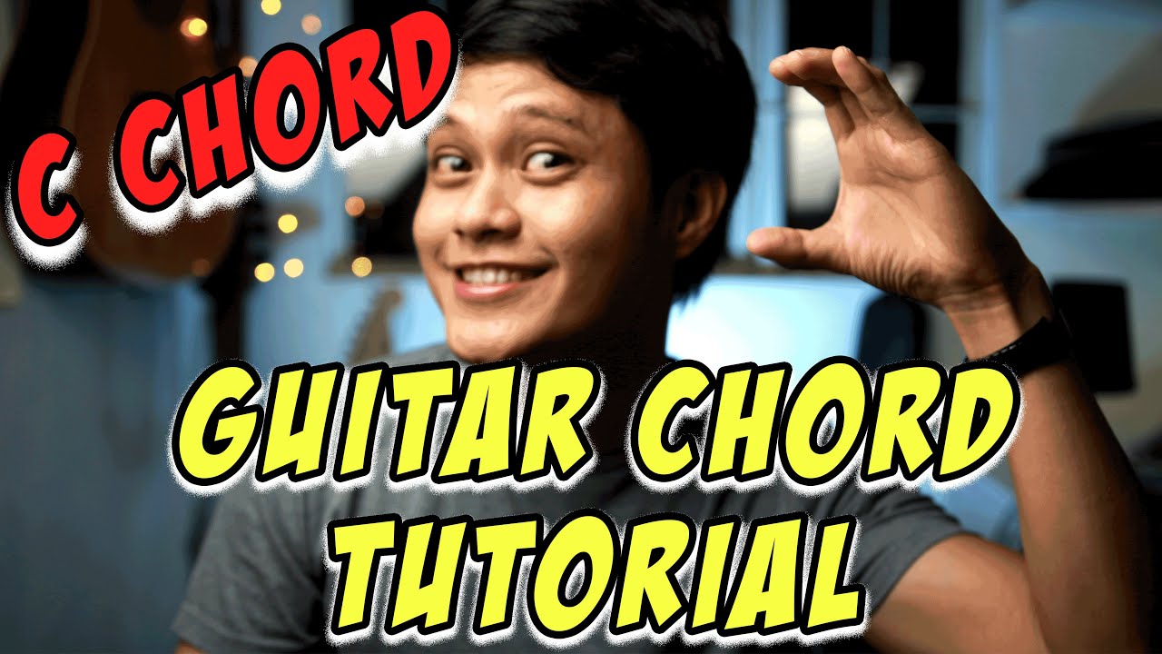 C Chord - Guitar For Beginners (Tagalog) - With Backing Track - YouTube