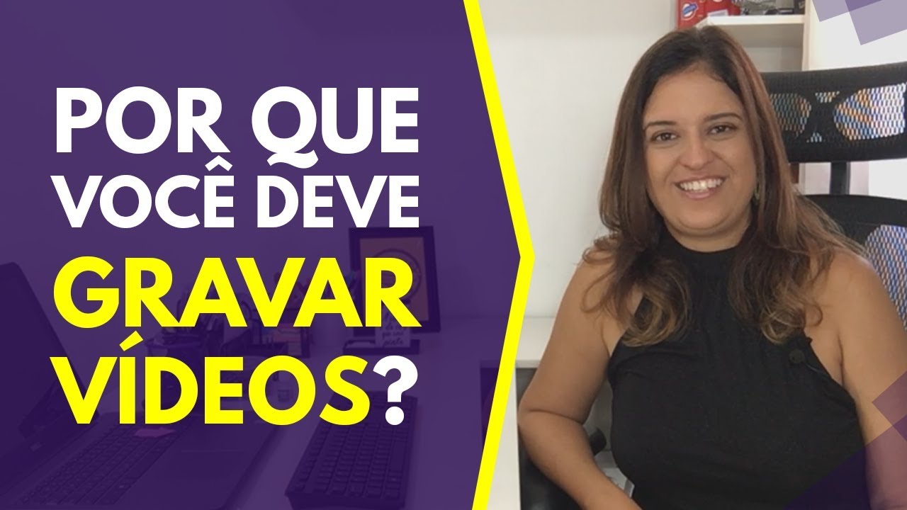 POR QUE VOCÊ DEVE GRAVAR VÍDEOS?! | LEANDRA SOARES - YouTube