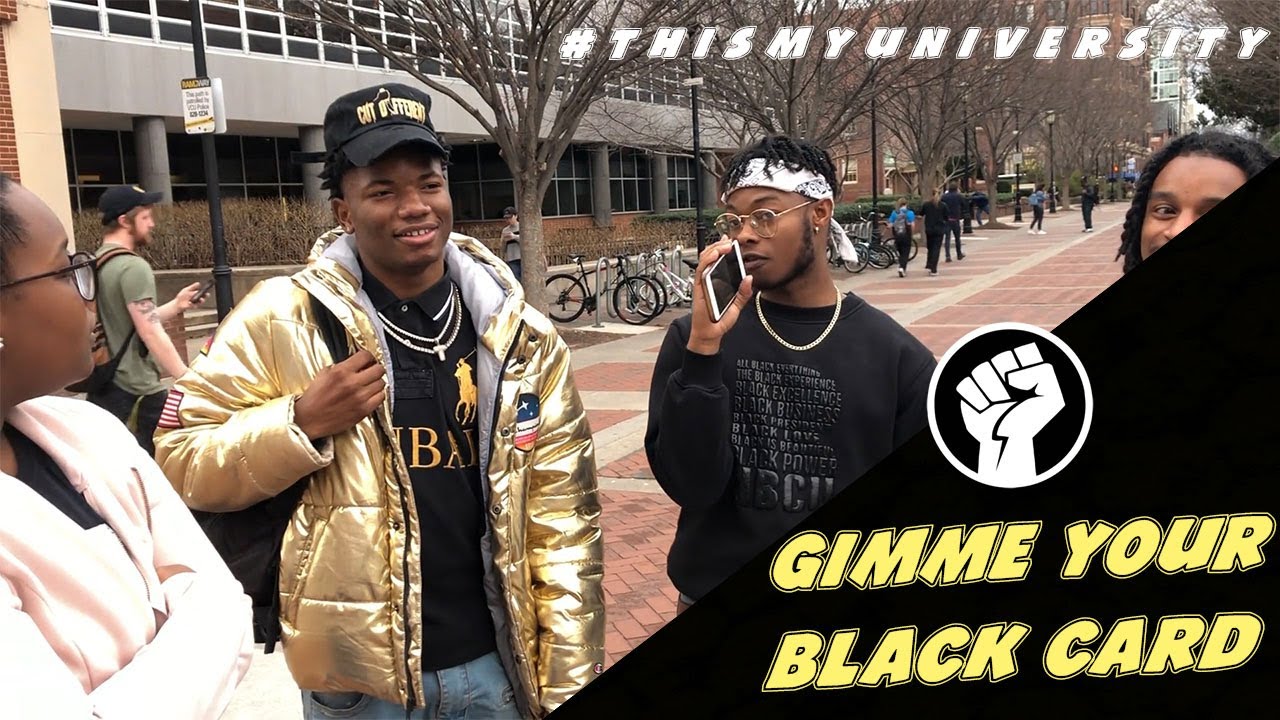 GIMME YOUR BLACK CARD Black History Questions VCU Edition thismyuniversity YouTube gimme-your-black-card-black-history-questions-vcu-edition-thismyuniversity-youtube