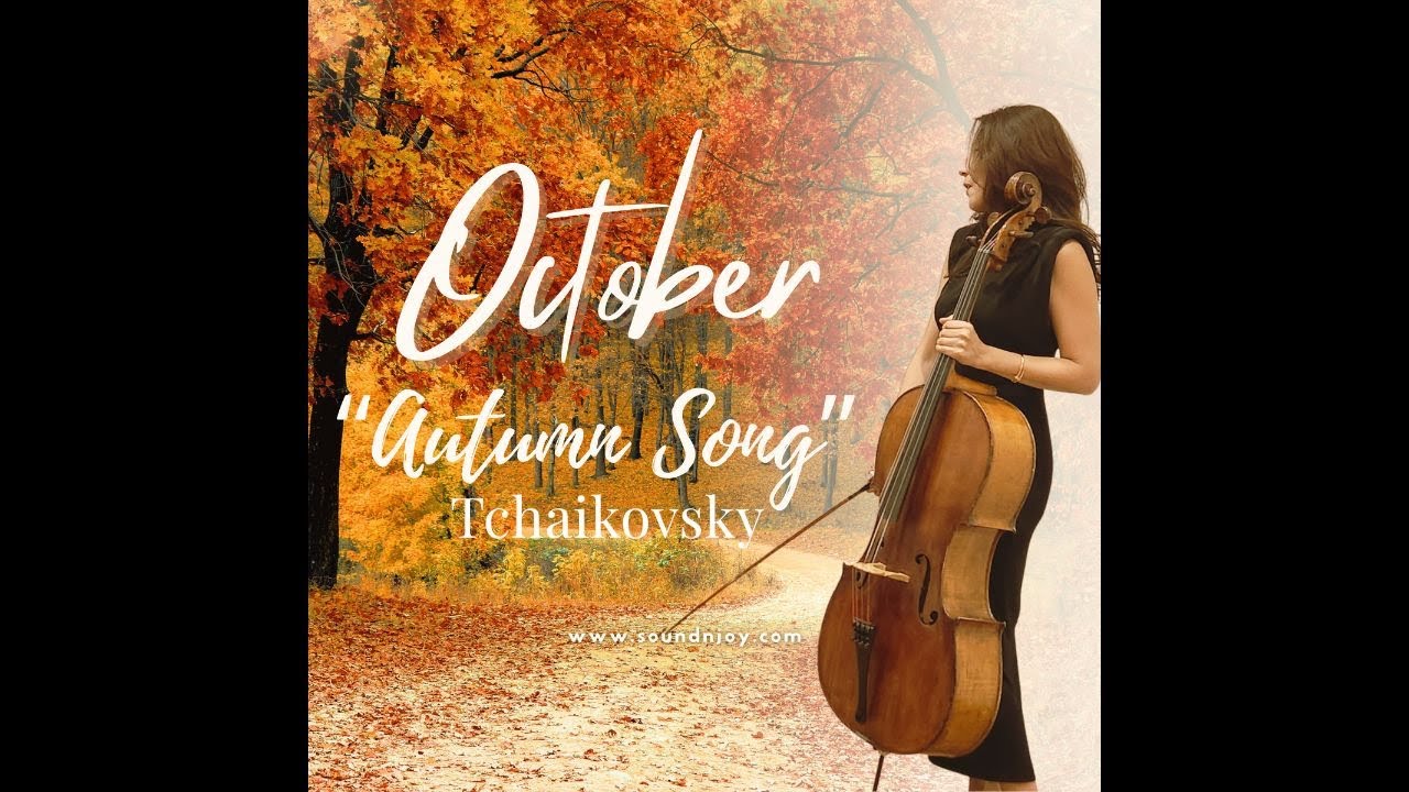 [SoundNJoy LIVE Recording] Tchaikovsky – October “Autumn Song” - YouTube