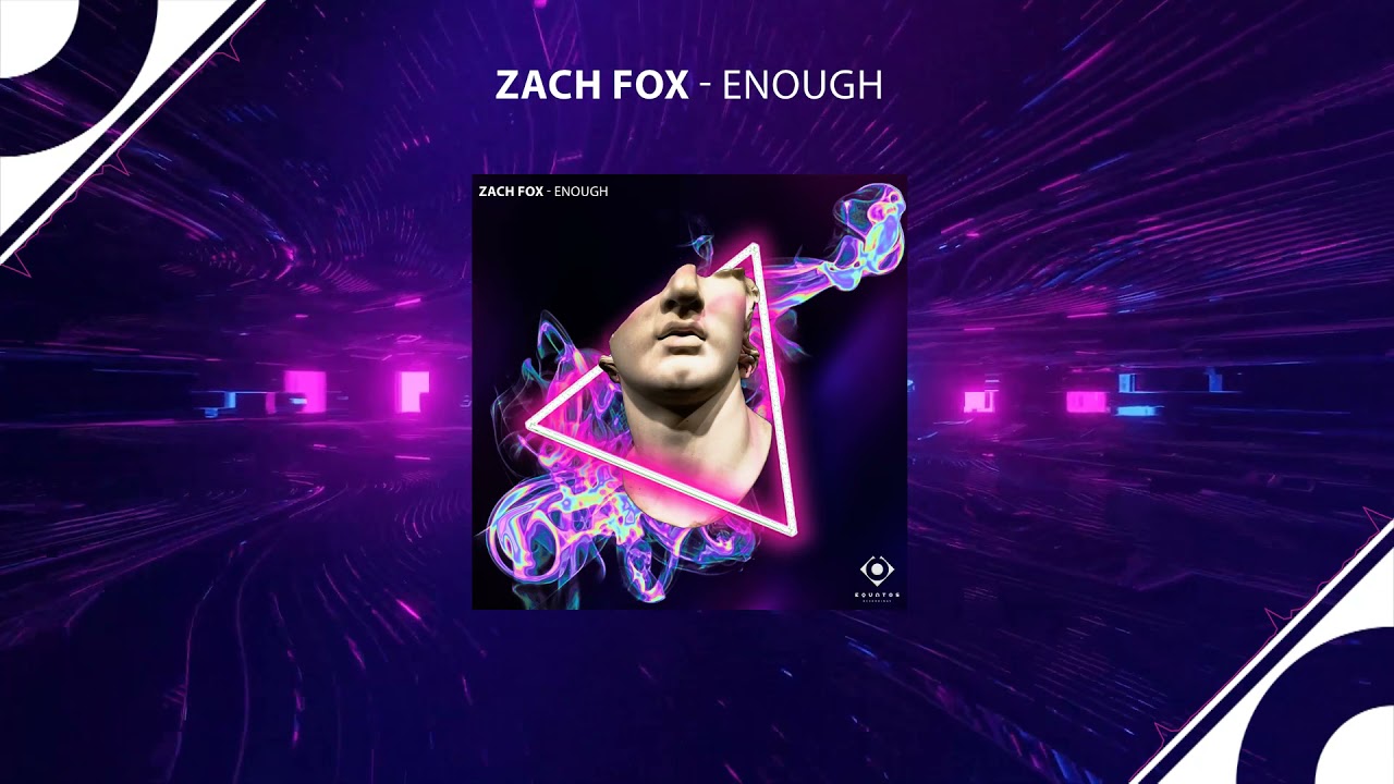 Zach Fox - Enough - YouTube