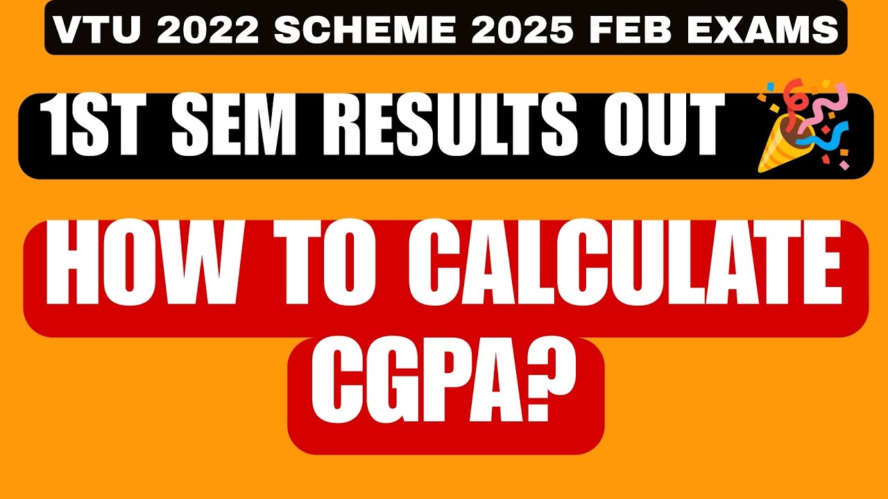 1st Sem Results Out 2025 Feb VTU Exams How To Calculate CGPA 1st-sem-results-out-2025-feb-vtu-exams-how-to-calculate-cgpa
