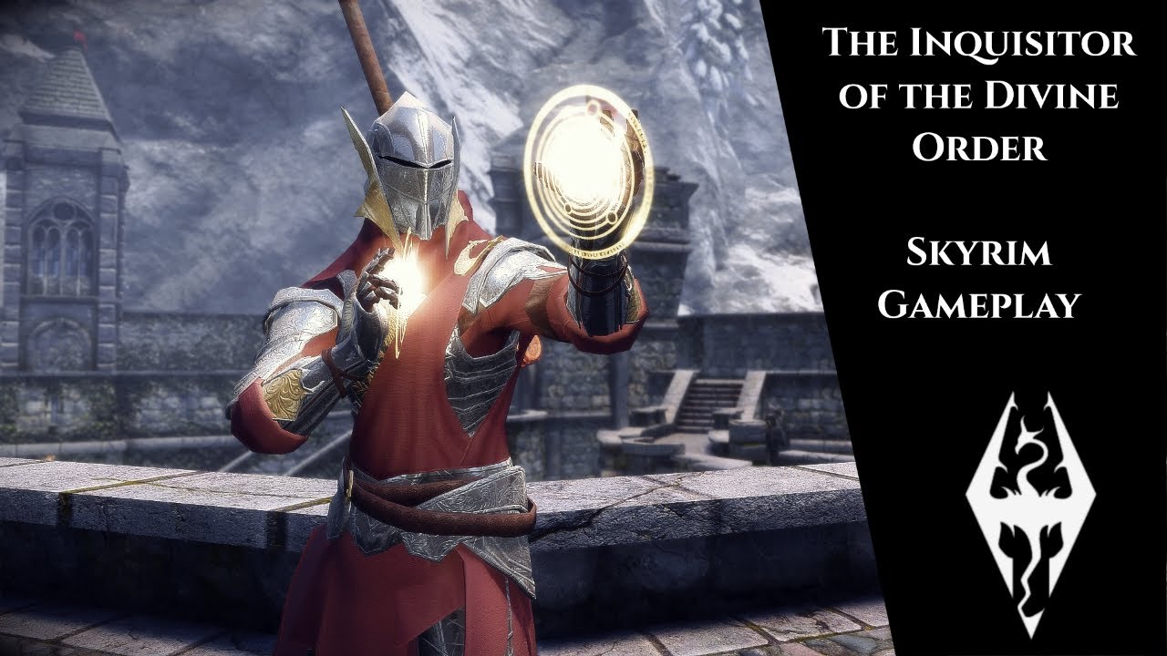 The Inquisitor of the Divine Order - Skyrim Gameplay Showcase - YouTube