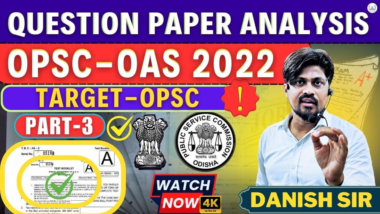 OPSC PRELIMS 2022 PYQ SOLVED PAPER BY DANISH SIR | OPSC PAPER 2022 ...