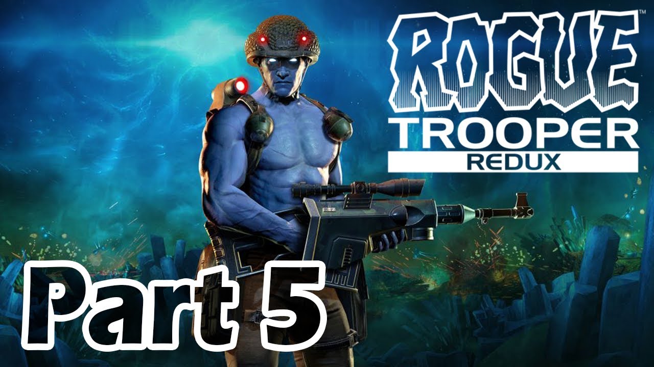 Rogue Trooper Redux - Part 5 - Hoppa Chase - YouTube