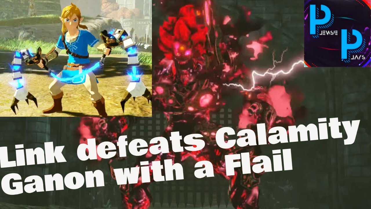 Link defeats Calamity Ganon with a Flail - YouTube