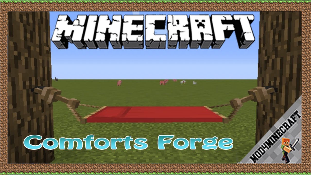 Comforts Forge Mod 1.18/1.17.1/1.12.2 & Tutorial Downloading And ...