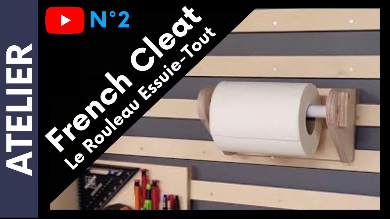 Réalisation French Cleat / Support pour le rouleau essuie-tout N°2 # ...