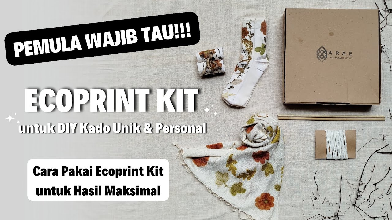 Bikin Karya Estetik dengan Ecoprint Kit || GAMPANG & ANTI RIBET ...