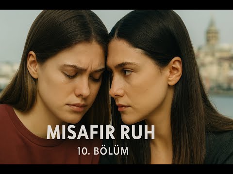 Misafir Ruh 10.Bölüm - Sessiz Yeminler