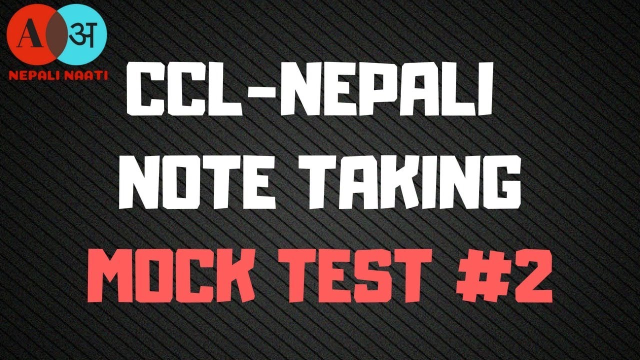 CCL mock test 2_note taking - YouTube