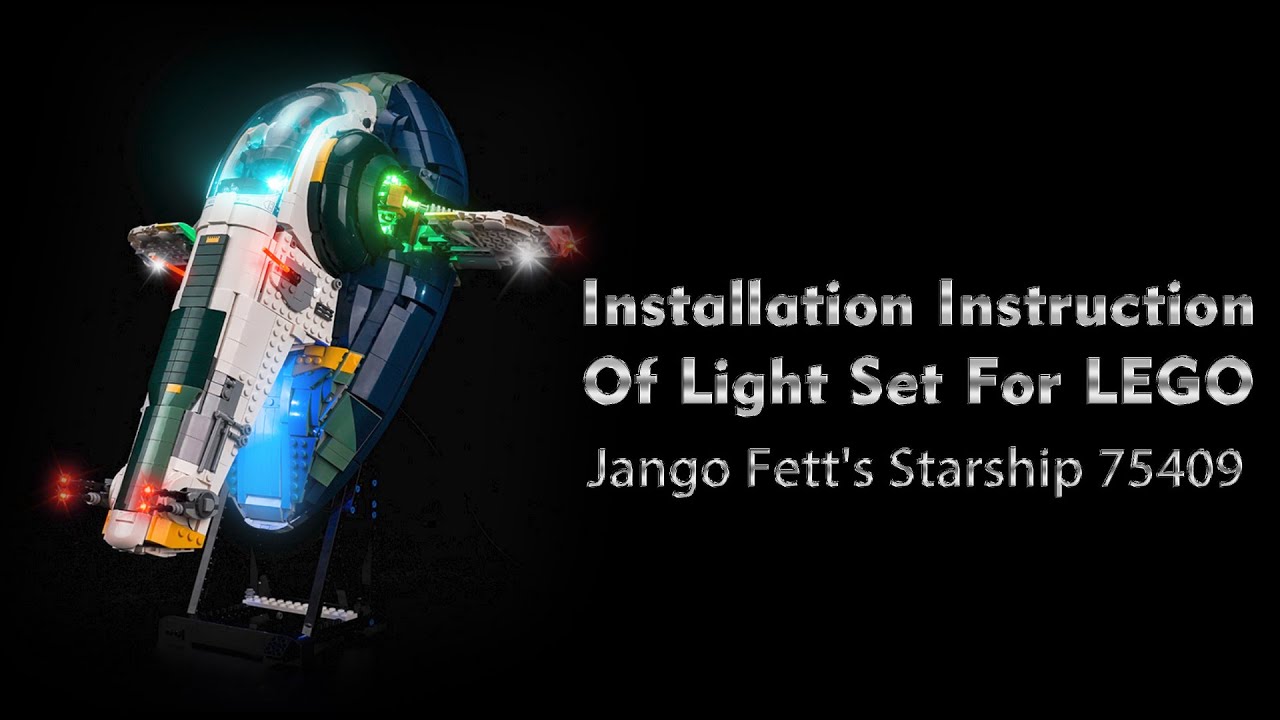 Installation Instruction Of Light Set For LEGO 75409 Jango Fett's ...