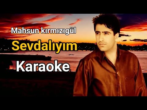 Mahsun Kirmizigül - Sevdalıyım karaoke ( MD Altyapı)