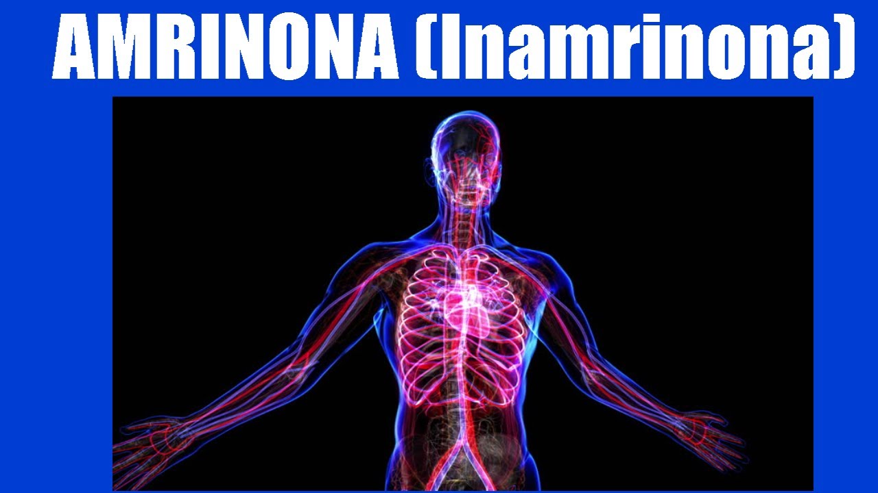 Amrinona (inamrinona) - YouTube
