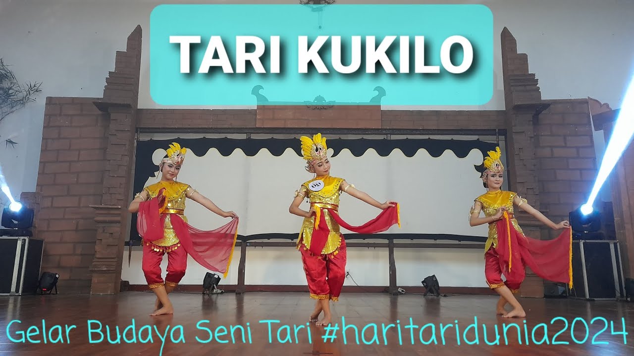 TARI KUKILO||GELAR BUDAYA SENI TARI||HARI TARI DUNIA 2024 - YouTube