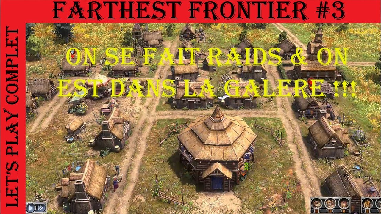 Caserne, guérisseurs, charbons & RAIDS ! Ep3 - FARTHEST FRONTIER - [FR ...